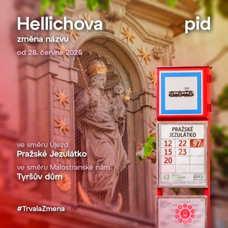 Přejmenování tramvajové zastávky Hellichova od 28. června | Pražská ...
